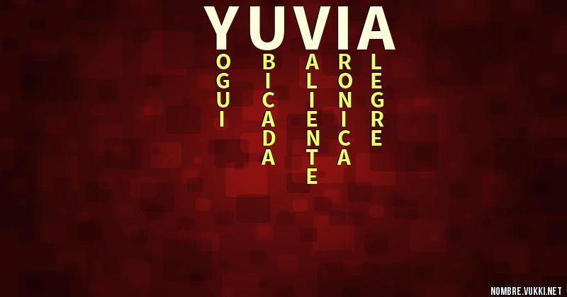 Qué significa yuvia