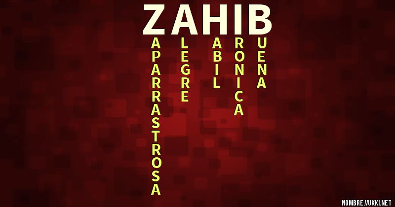 Qué significa zahib