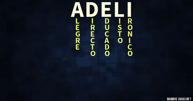 Qué significa adeli