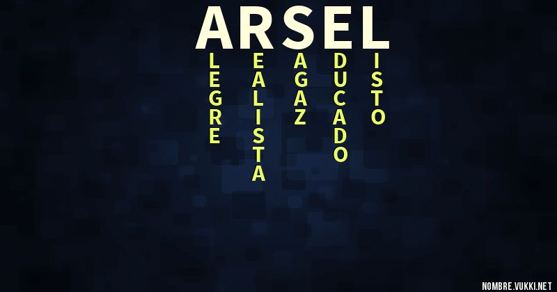 Qué significa arsel