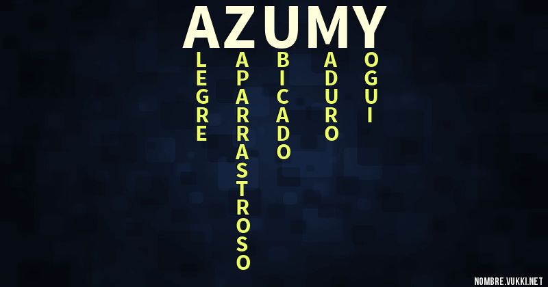 Qué significa azumy