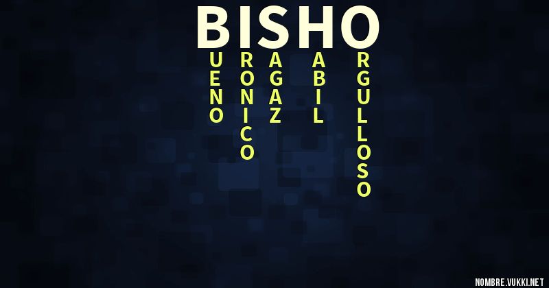 Qué significa bisho