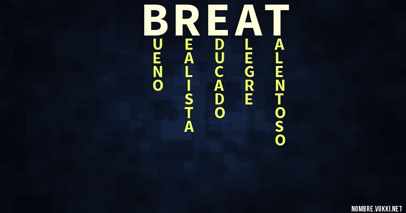 Qué significa breat