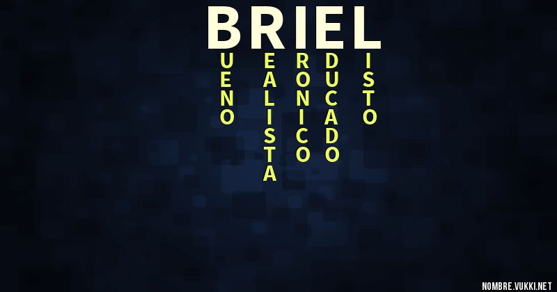Qué significa briel