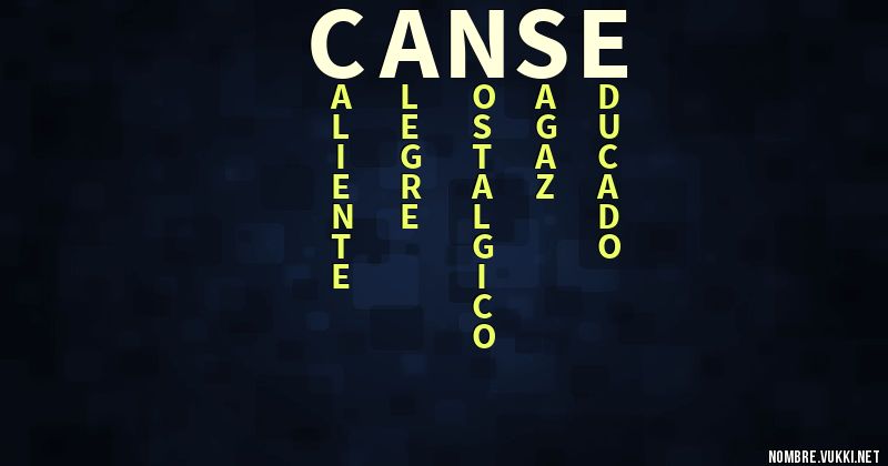 Qué significa canse
