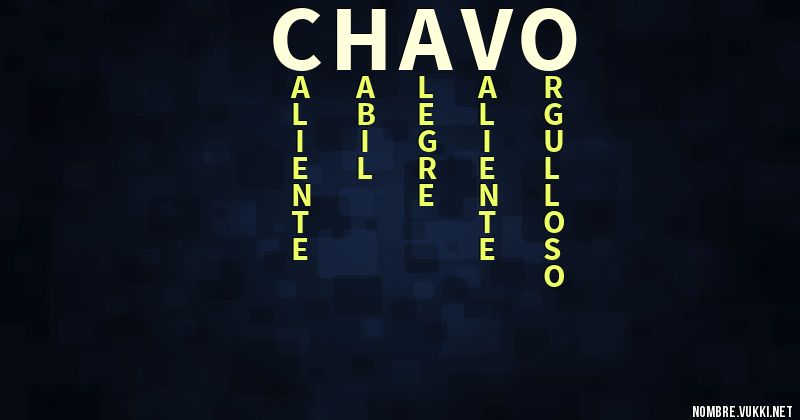 Qué significa chavo