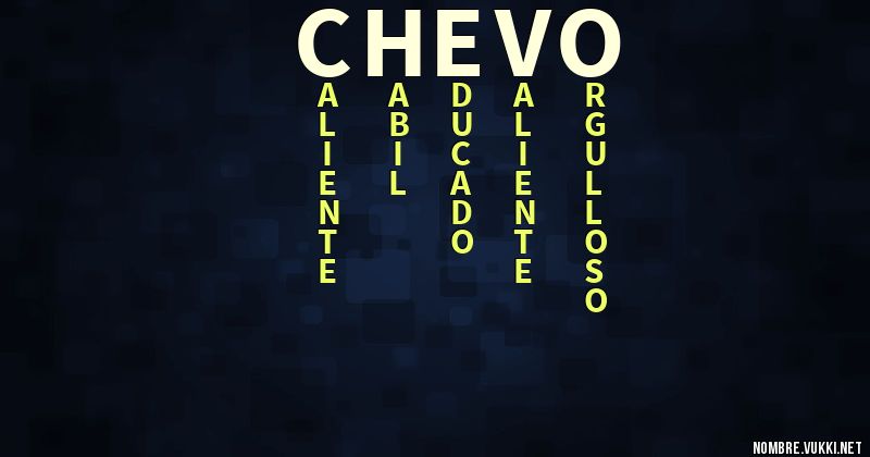 Qué significa chevo
