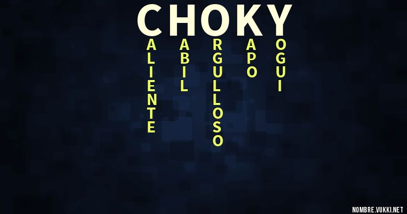 Qué significa choky