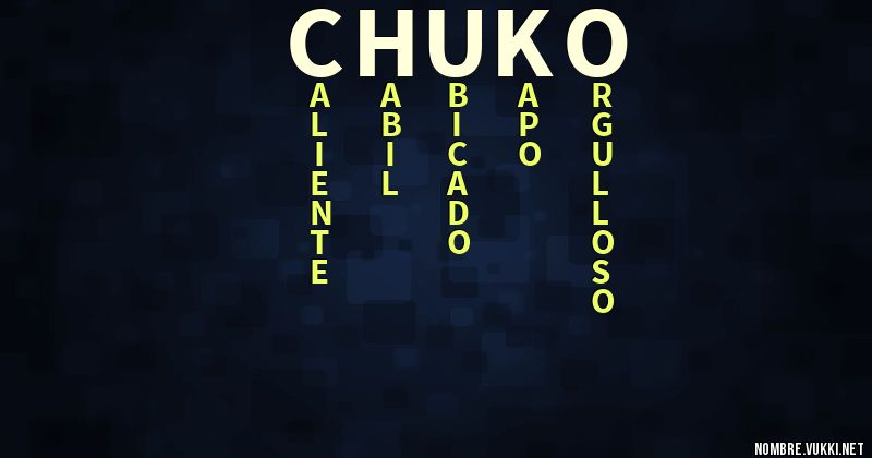 Qué significa chuko