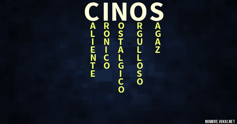 Qué significa cinos