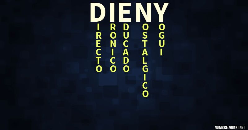 Qué significa dieny