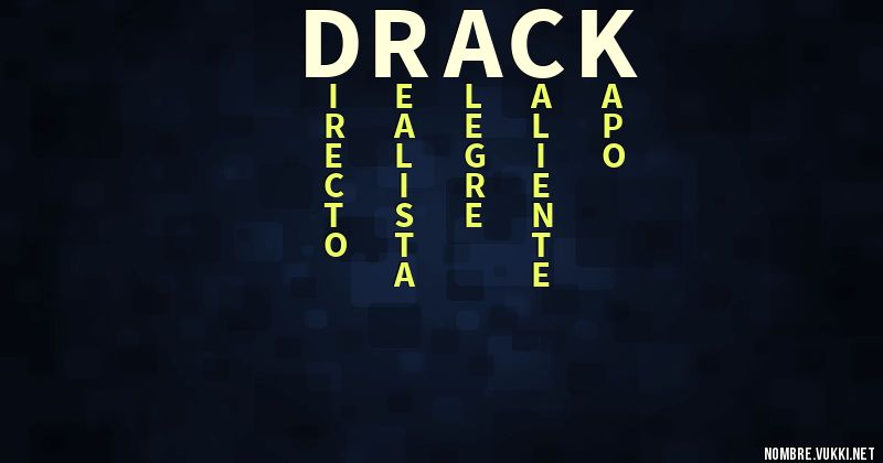 Qué significa drack