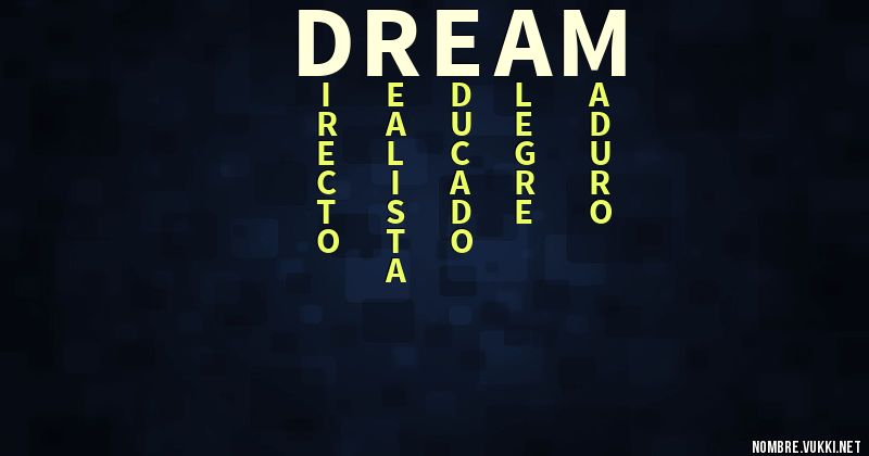 Qué significa dream