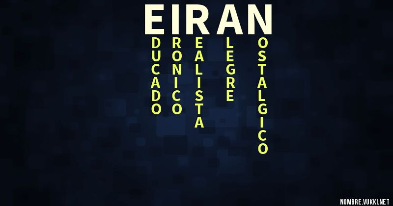 Qué significa eiran