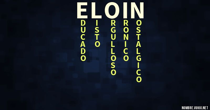 Qué significa eloin