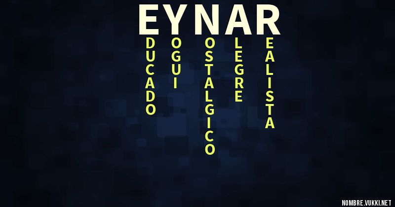 Qué significa eynar