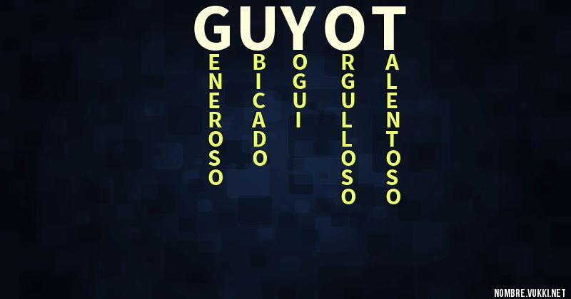 Qué significa guyot