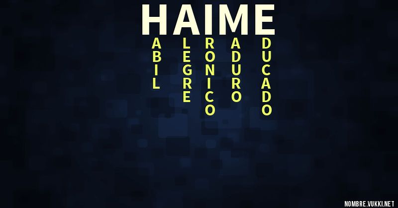 Qué significa haime