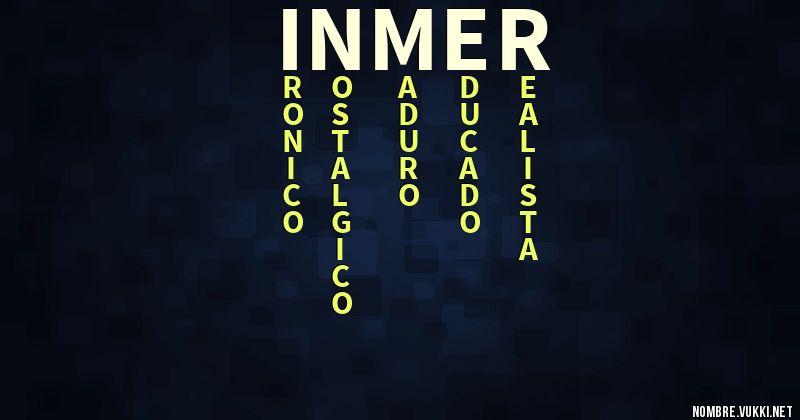 Qué significa inmer