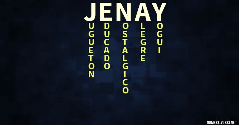 Qué significa jenay
