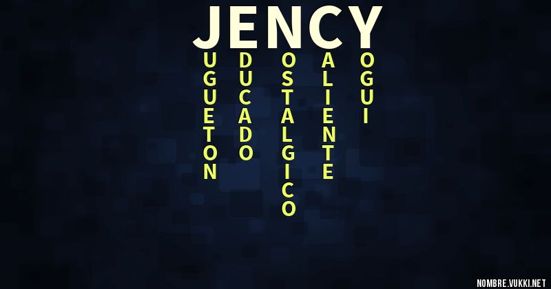 Qué significa jency