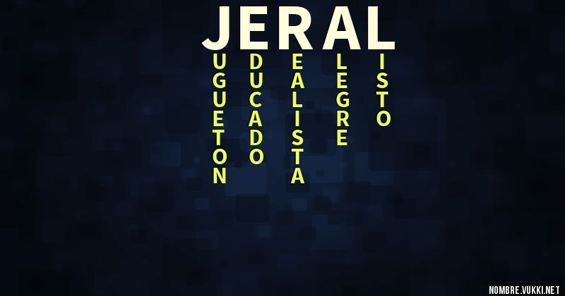 Qué significa jeral