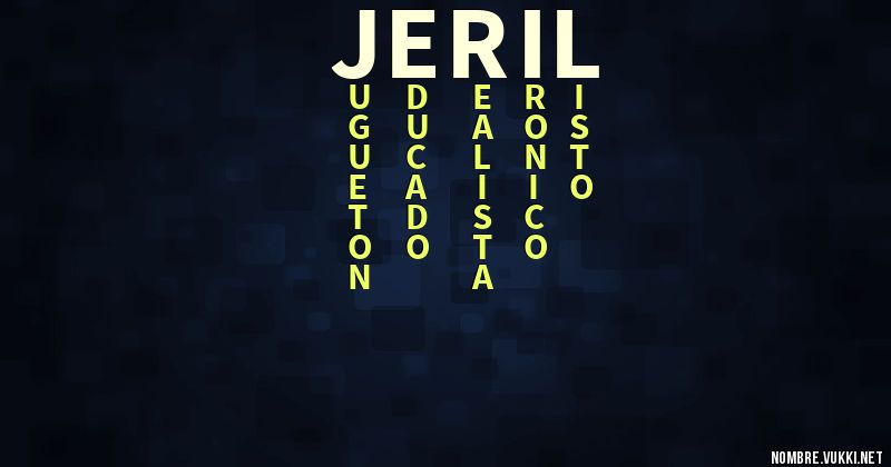 Qué significa jeril