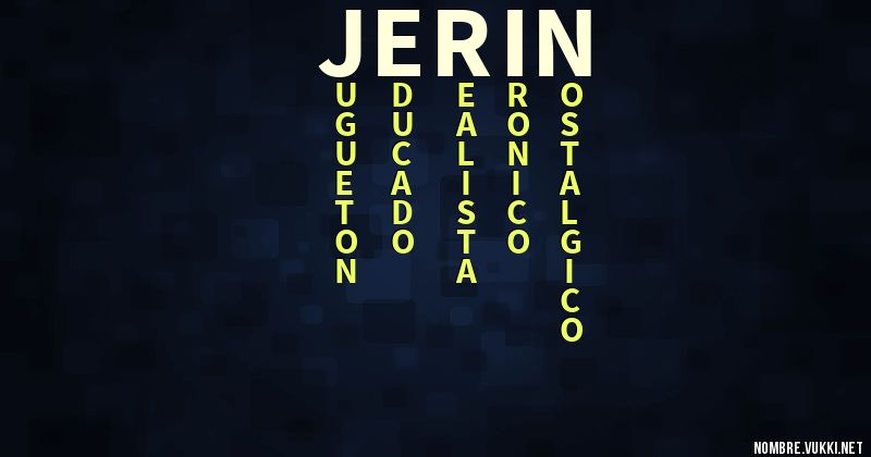 Qué significa jerin
