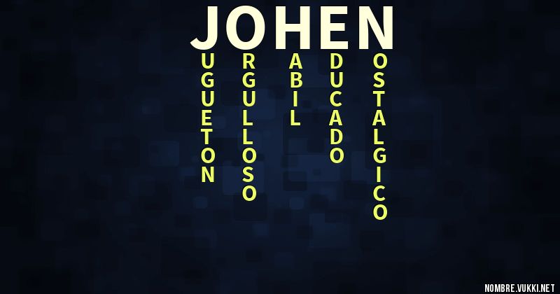 Qué significa johen