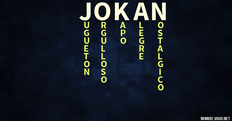Qué significa jokán