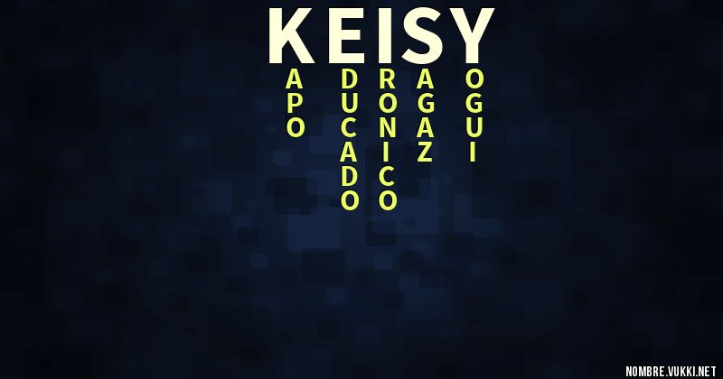 Qué significa keisy