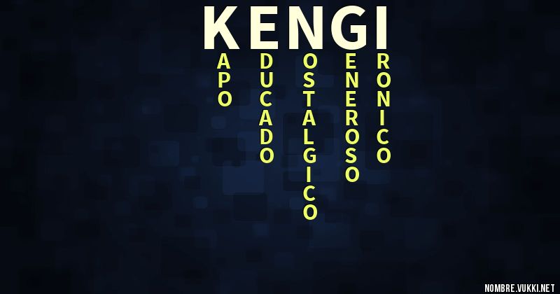 Qué significa kengi
