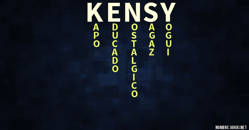 Qué significa kensy