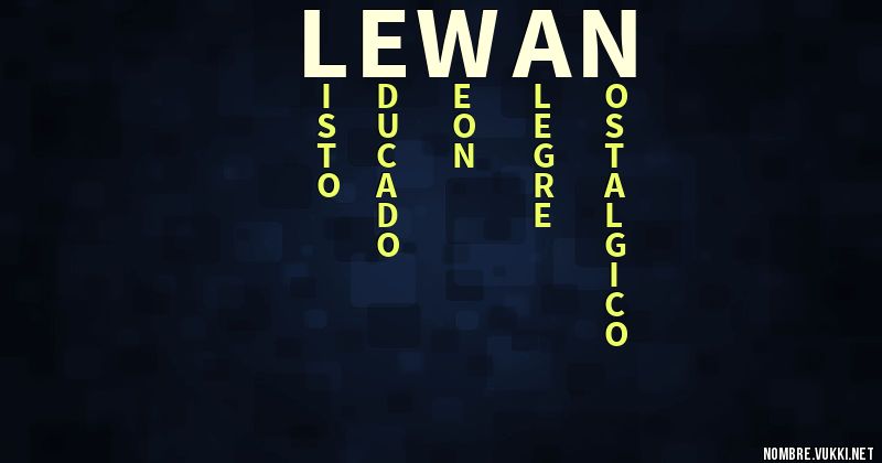Qué significa lewan