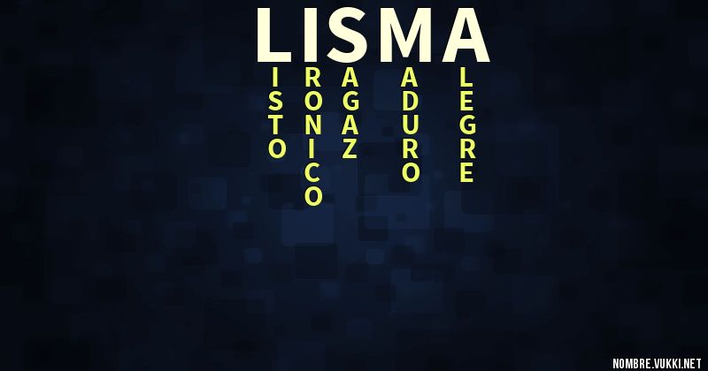 Qué significa lisma