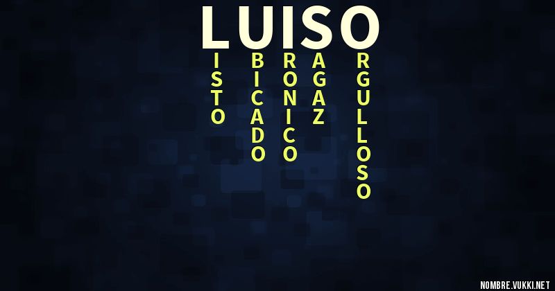 Qué significa luiso