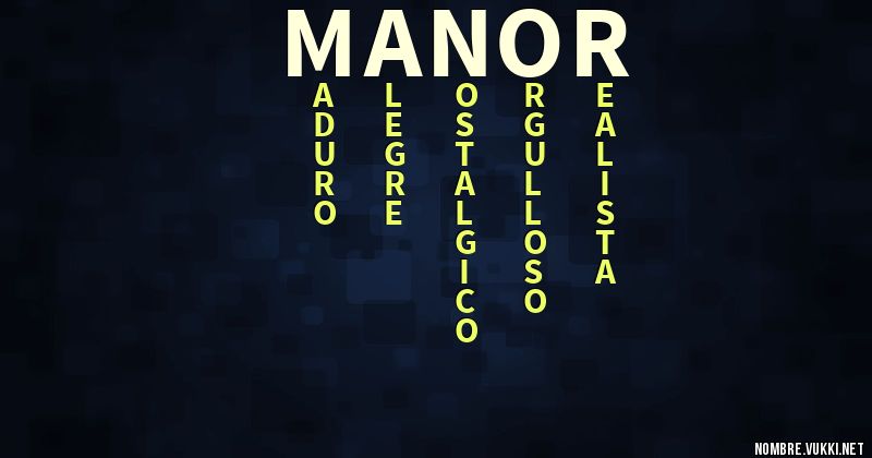 Qué significa manor