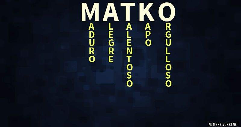Qué significa matko