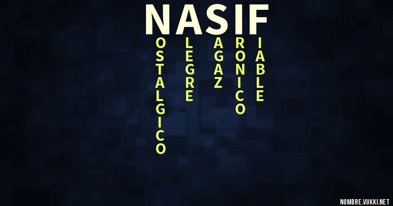 Qué significa nasif