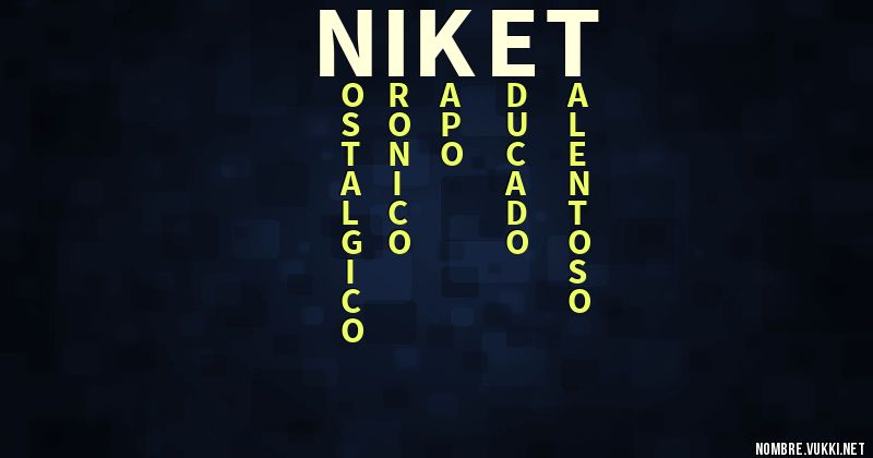 Qué significa niket
