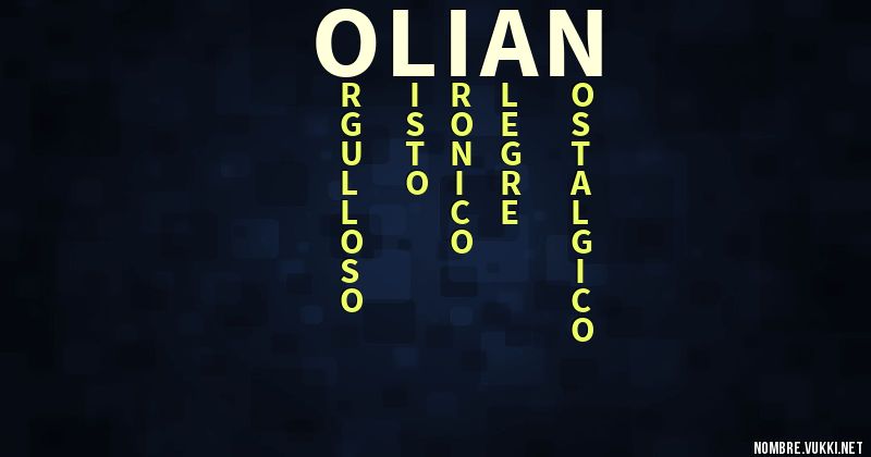 Qué significa olian