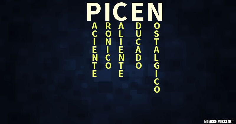 Qué significa picén