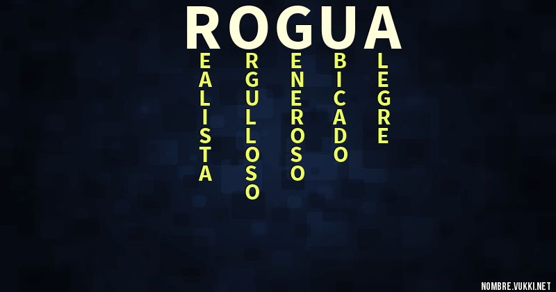 Qué significa rogua