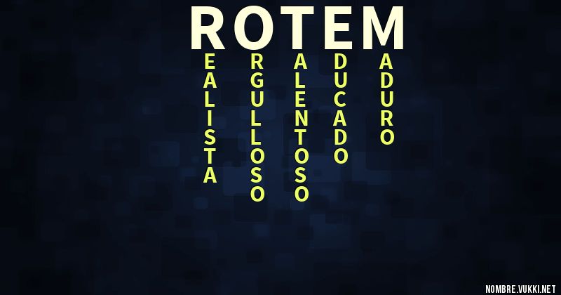 Qué significa rotem