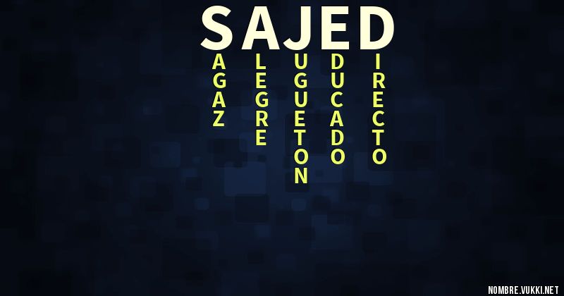 Qué significa sajed