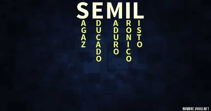Qué significa semil