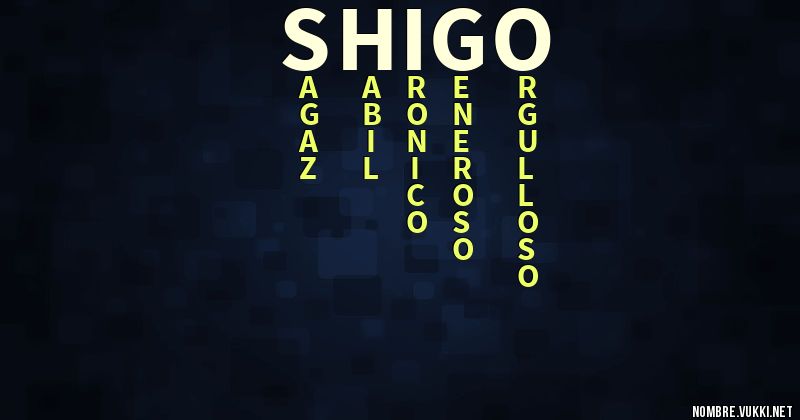 Qué significa shigo