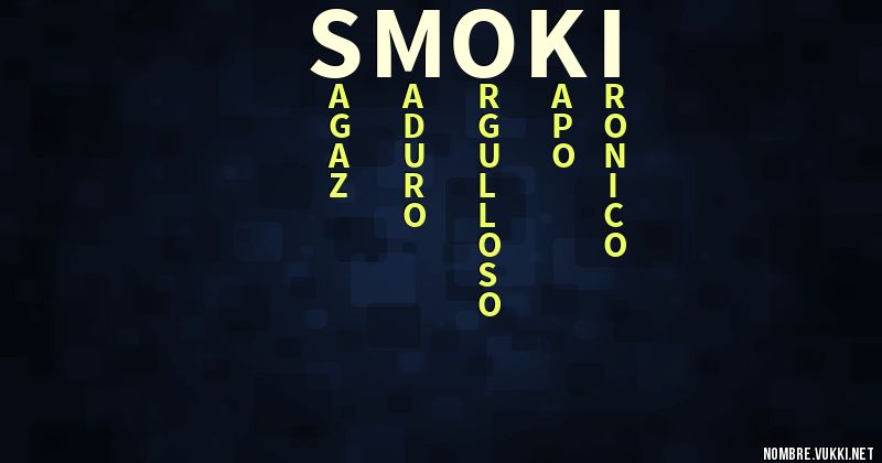 Qué significa smoki