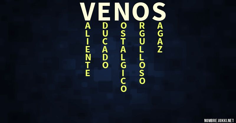 Qué significa venos