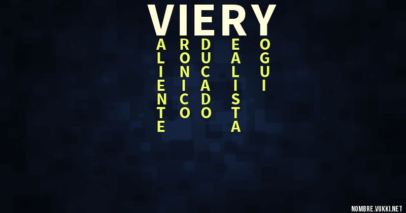 Qué significa viery